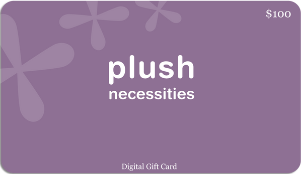 Plush Necessities Gift Card